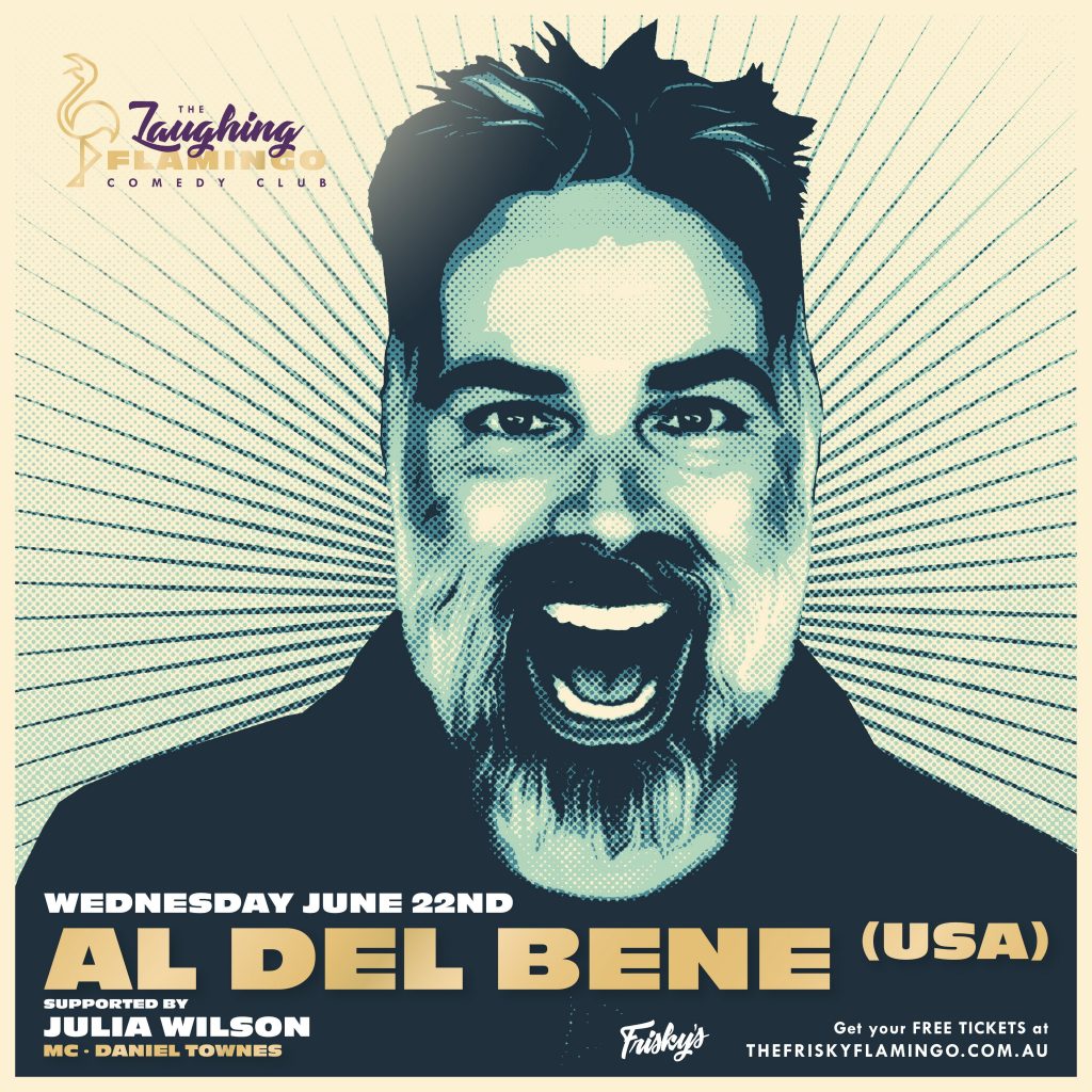 The Laughing Flamingo with Al Del Bene (USA) supported by Julia Wilson ...